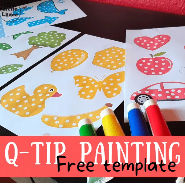 Q-Tip painting for Toddlers - 4 Free printable pages