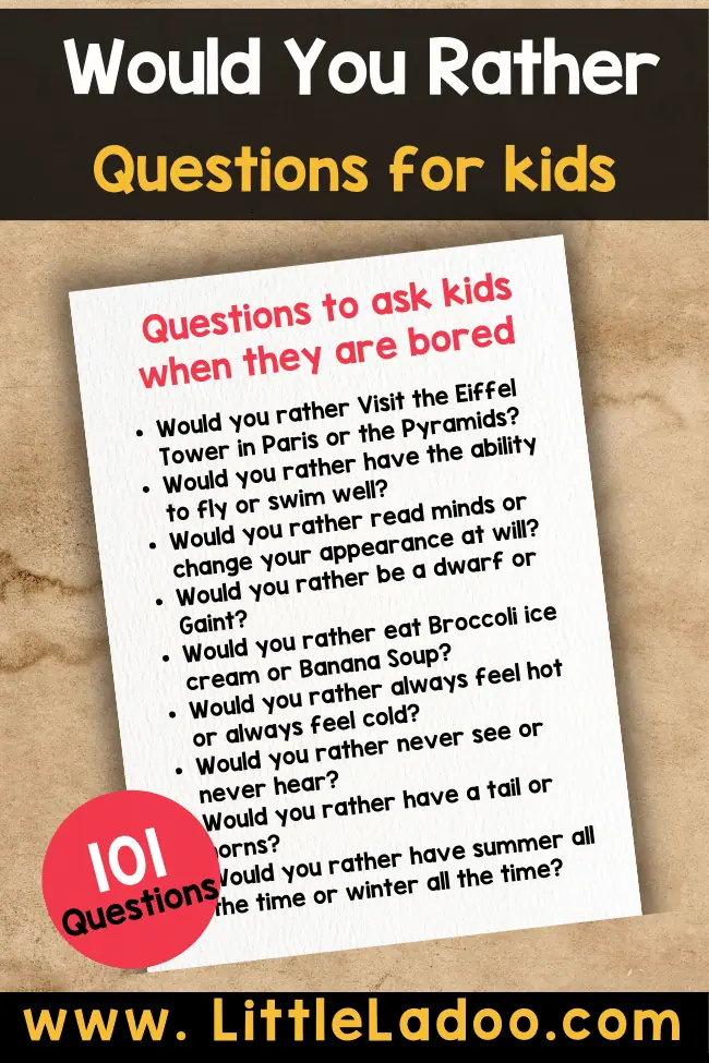 101 Would you Rather Questions for kids