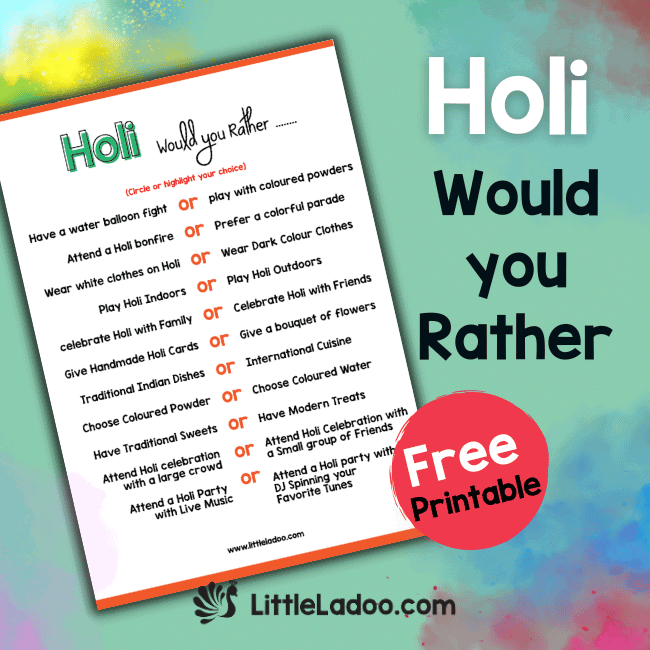 Holi Would you Rather Questions for kids {Free Printable}
