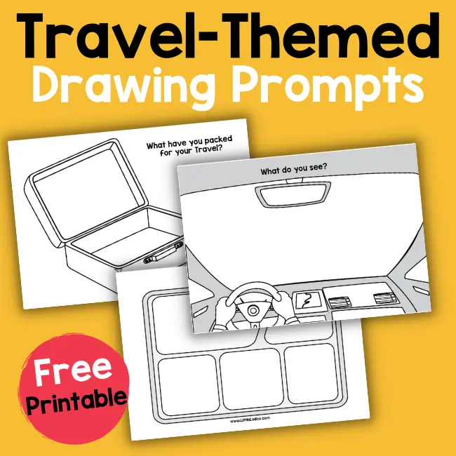 Travel Themed Drawing Prompts {Free printable}