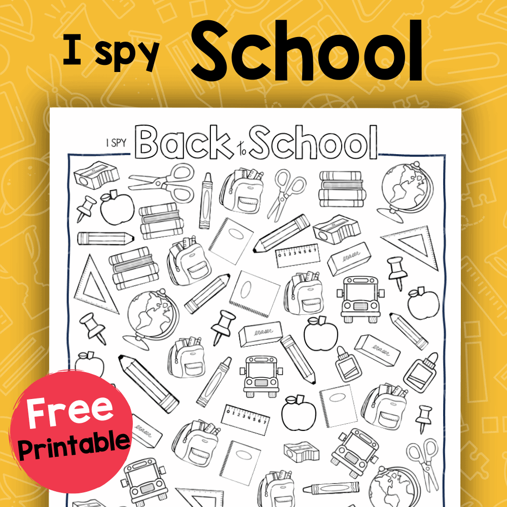 I Spy Back to School {Free Printable} - Little Ladoo